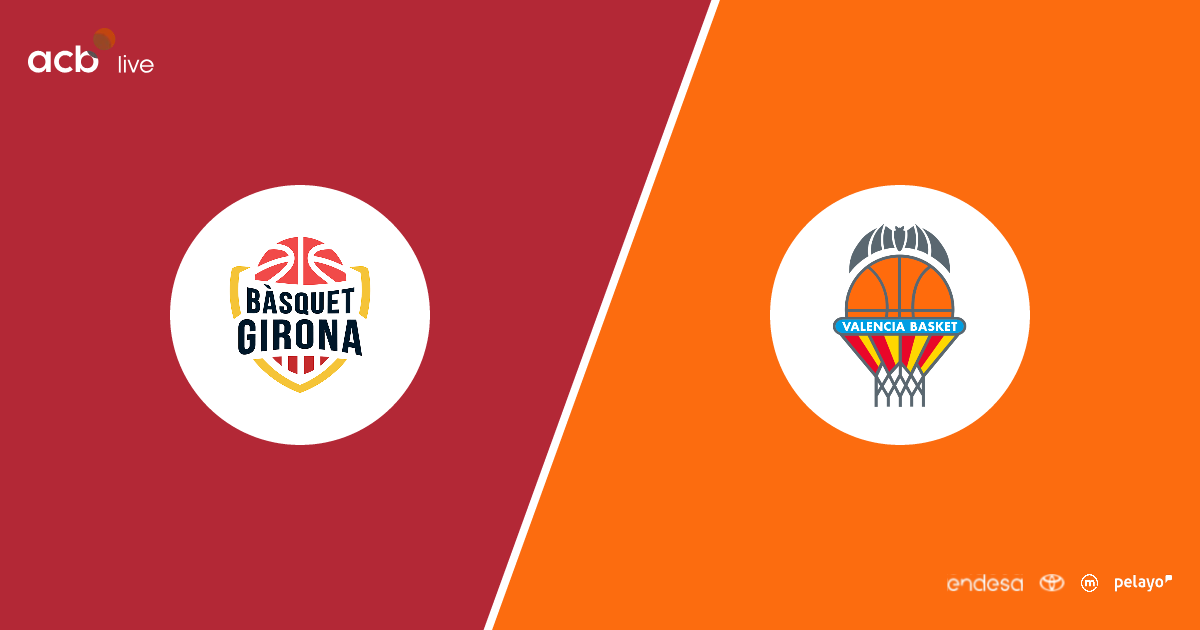 Bàsquet Girona vs Valencia Basket May 17, 2025 | ACB Live Match ...